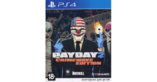 Купить игру Payday 2 Crimewave Edition на PS4 в интернет-магазине